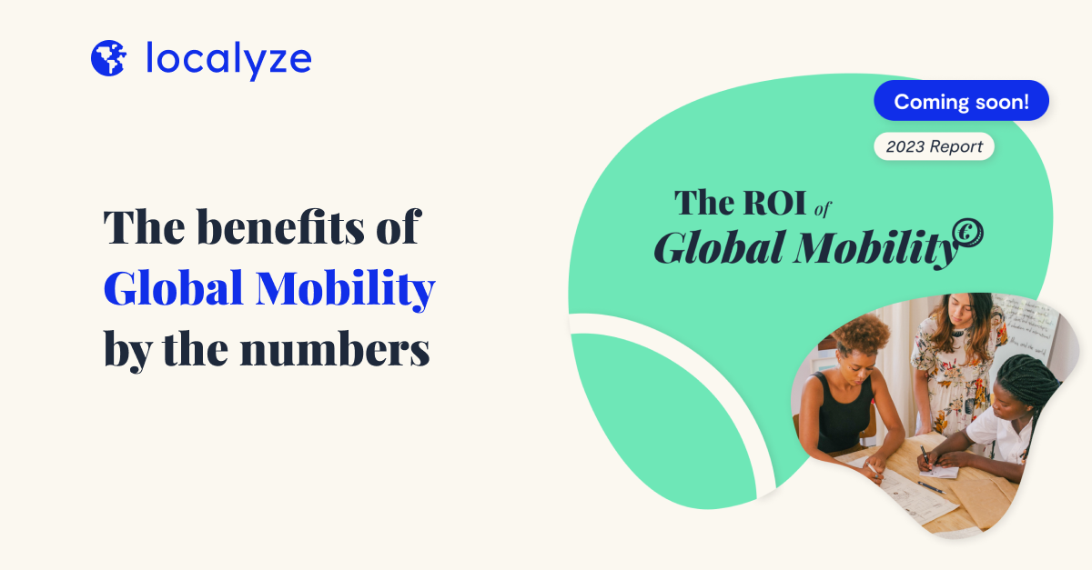 The benefits of Global Mobility by the numbers