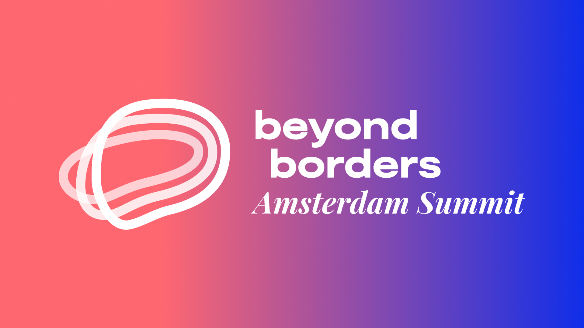 Register for Beyond Borders Amsterdam 2025